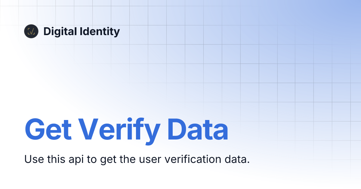 Get Verify Data | Digital Identity